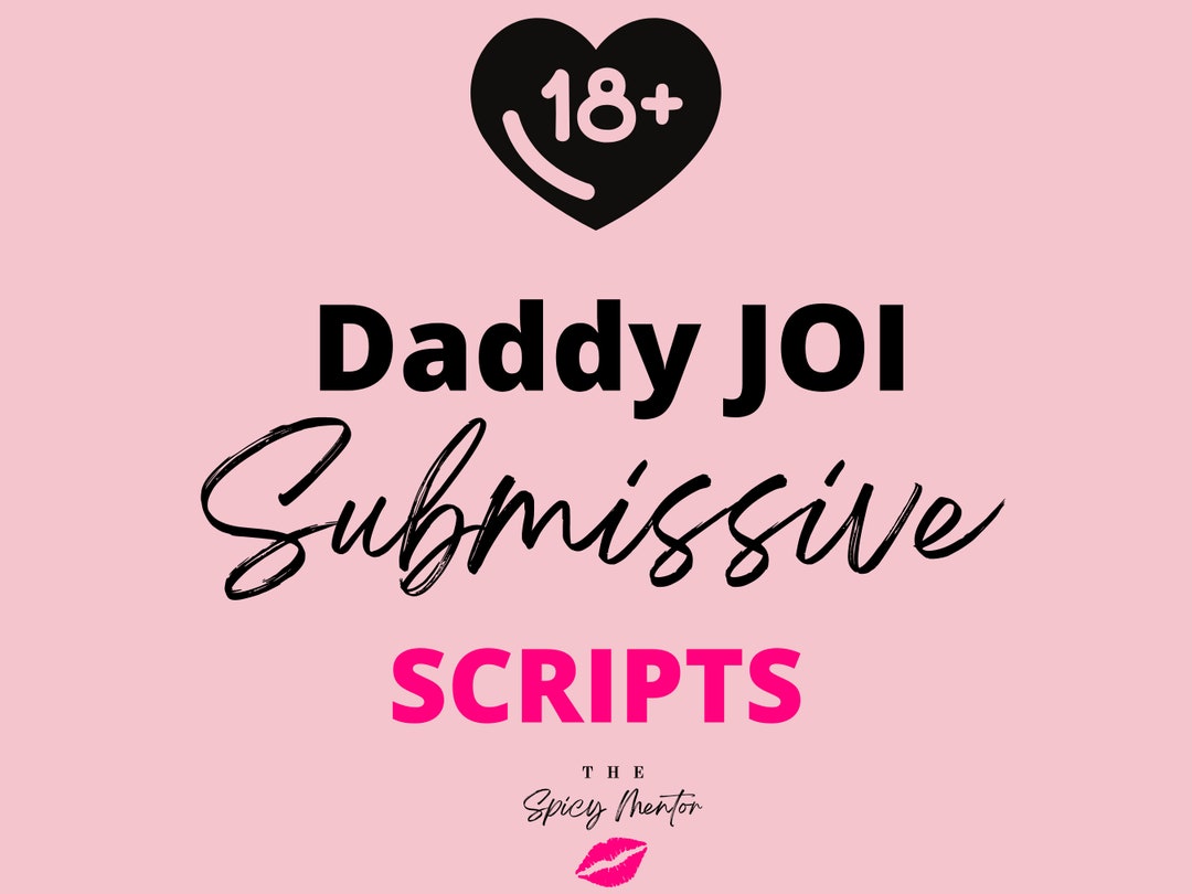 Daddy Joi Script Boost Your Earnings With Adult Industry Joi Scripts
