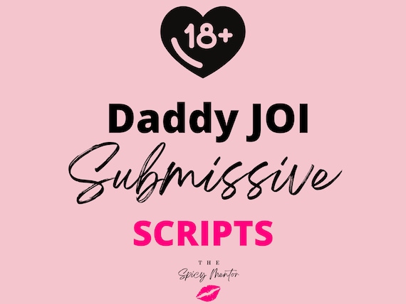 Joi Script Daddy Adult Industry Joi Scripts Onlyfans Joi Etsy Singapore
