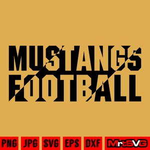 Mustangs Football Team SVG PNG: Mascot Shirt Design (digital Download ...
