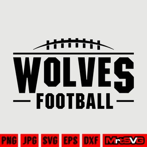Wolves Svg Png, Wolves Football Svg, Wolves Mascot Svg, Svg Png Eps Dxf ...