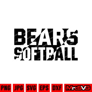 Bears Softball Svg, Bear Softball Svg, Bears Svg Png, Bear Svg ...