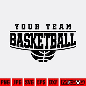 Basketball Svg Png, Basketball Team Name, Team Template, Team Shirts ...