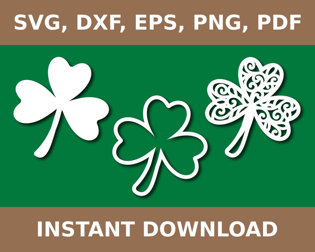 Shamrock Svg, Shamrock Png, Clover Svg, Clover Dxf, Clover Png, St ...