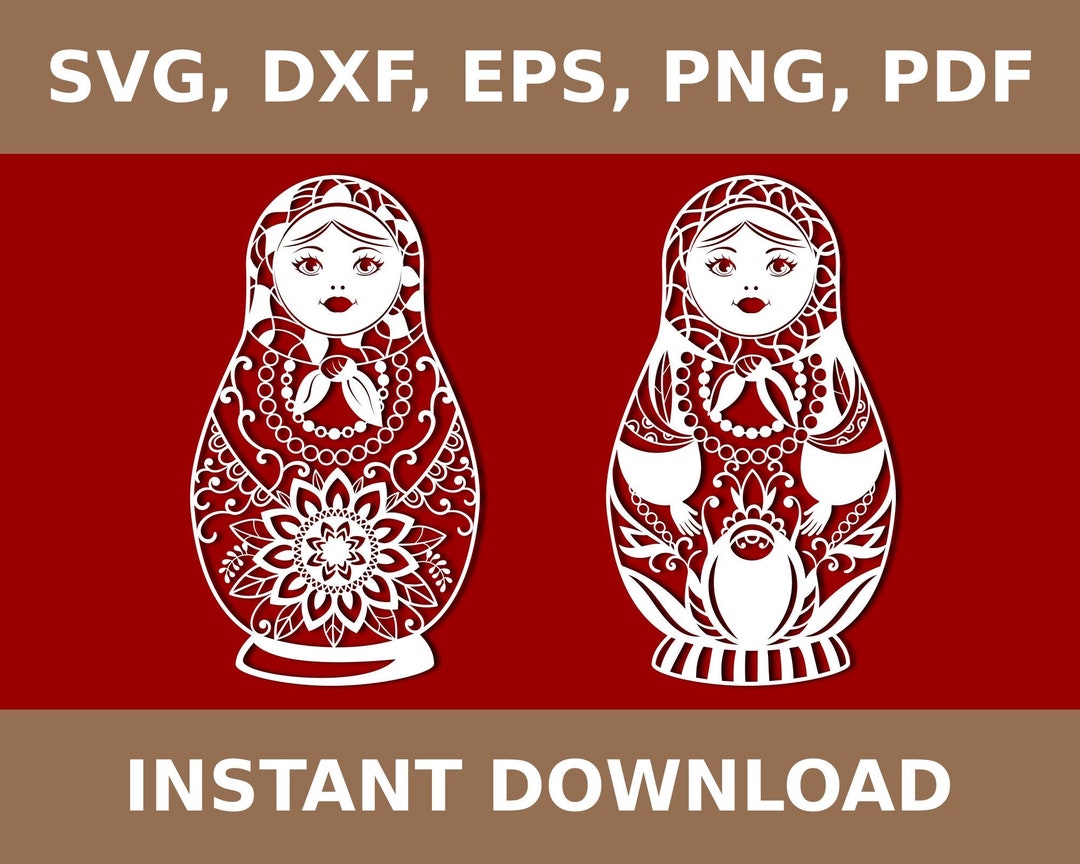 Matryoshka Svg, Matryoshka Dxf, Matryoshka Png, Matryoshka Laser Cut ...