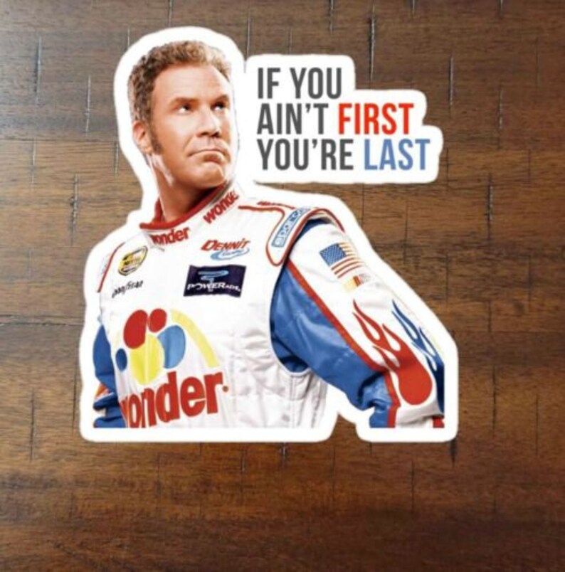 Ricky Bobby Talladega Nights Funny Waterproof Vinyl Decal - Etsy
