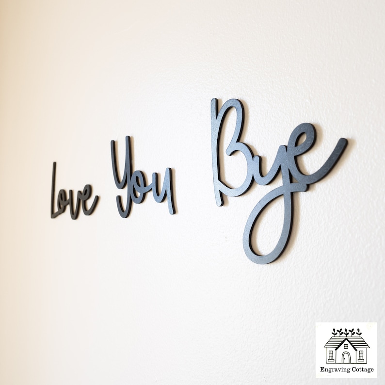 Love You Bye Wooden Script Sign Entryway Hallway Sign Letters - Etsy UK