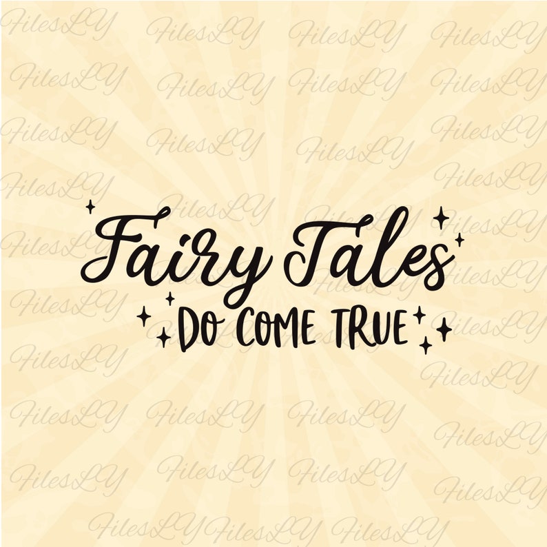 Fairy Tales Do Come True Svg Letters Svg Customize Gift Svg - Etsy