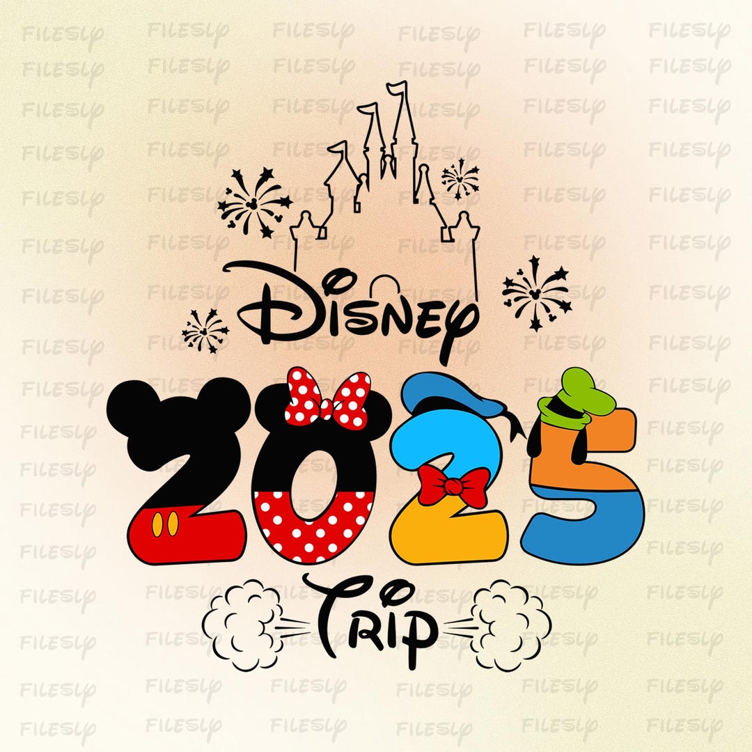 Disney 2025 Trip Svg, Disney Castle Svg, Mickey and Friends 2025 Svg ...