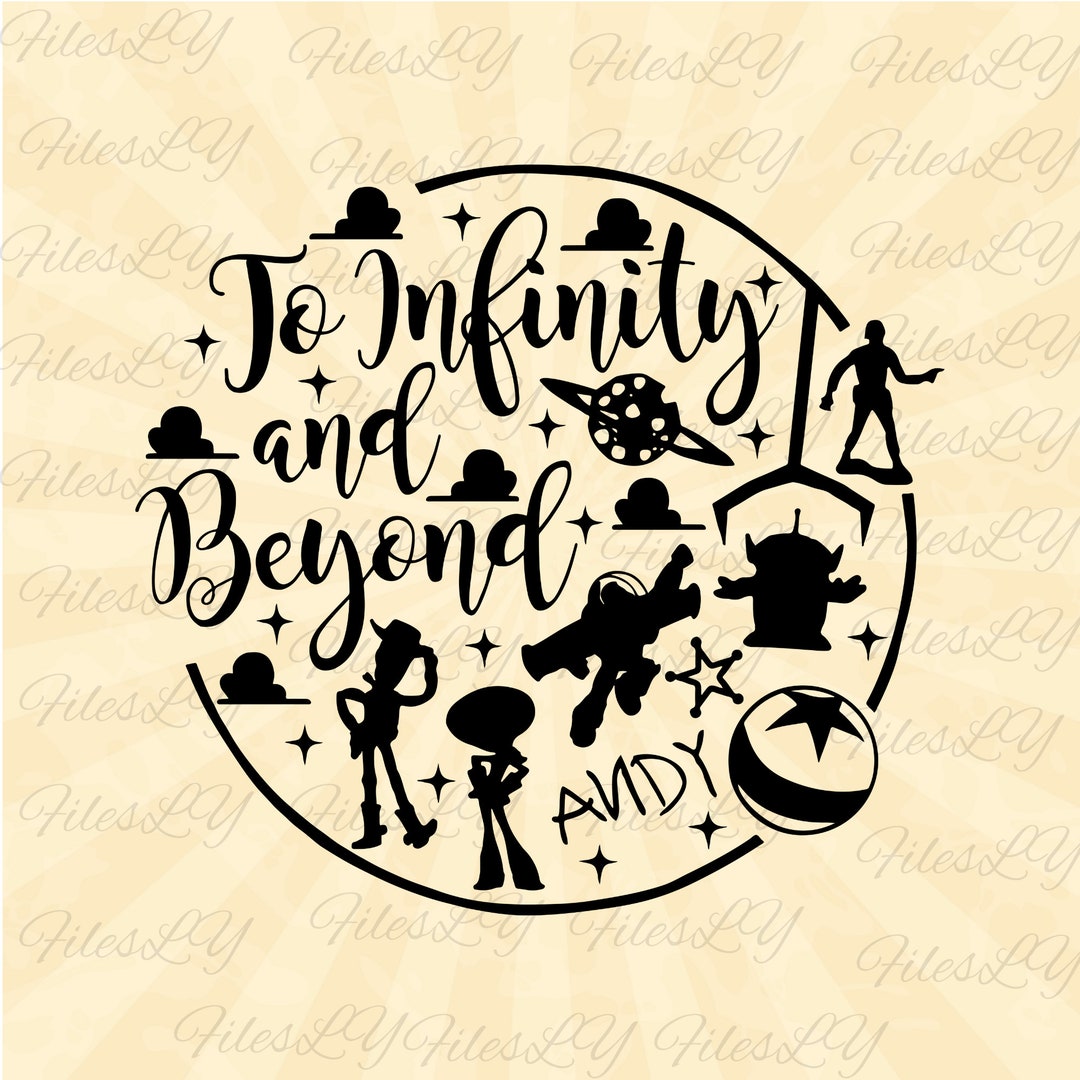 To Infinity and Beyond Svg, Andy Woody Buzz Lightyear SVG, Sheriff ...