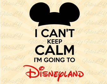 Disney, I Cant Keep Calm Im Going to Disney World, Mickey, Minnie ...