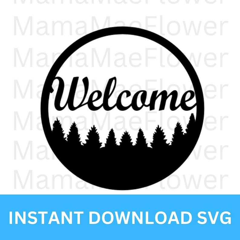 Welcome Forest SVG Instant Download - Etsy