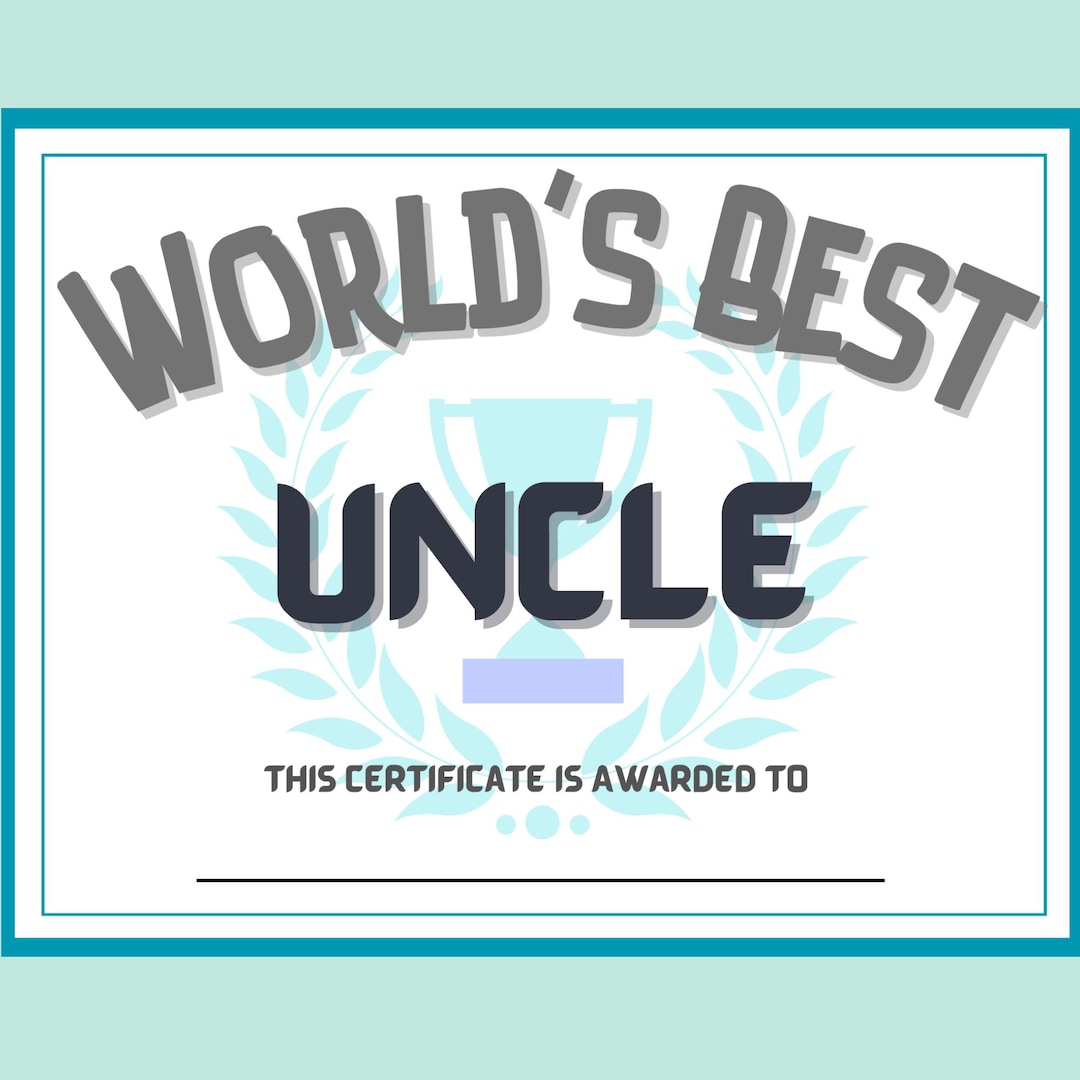 World's Best Uncle! Perfect Printable, Gorgeous Gift From Grateful ...