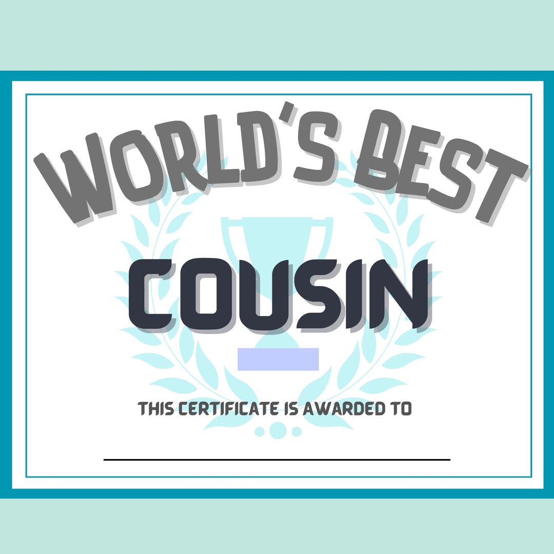 World's Best Cousin! Perfect Printable, Gorgeous Gift From Grateful ...