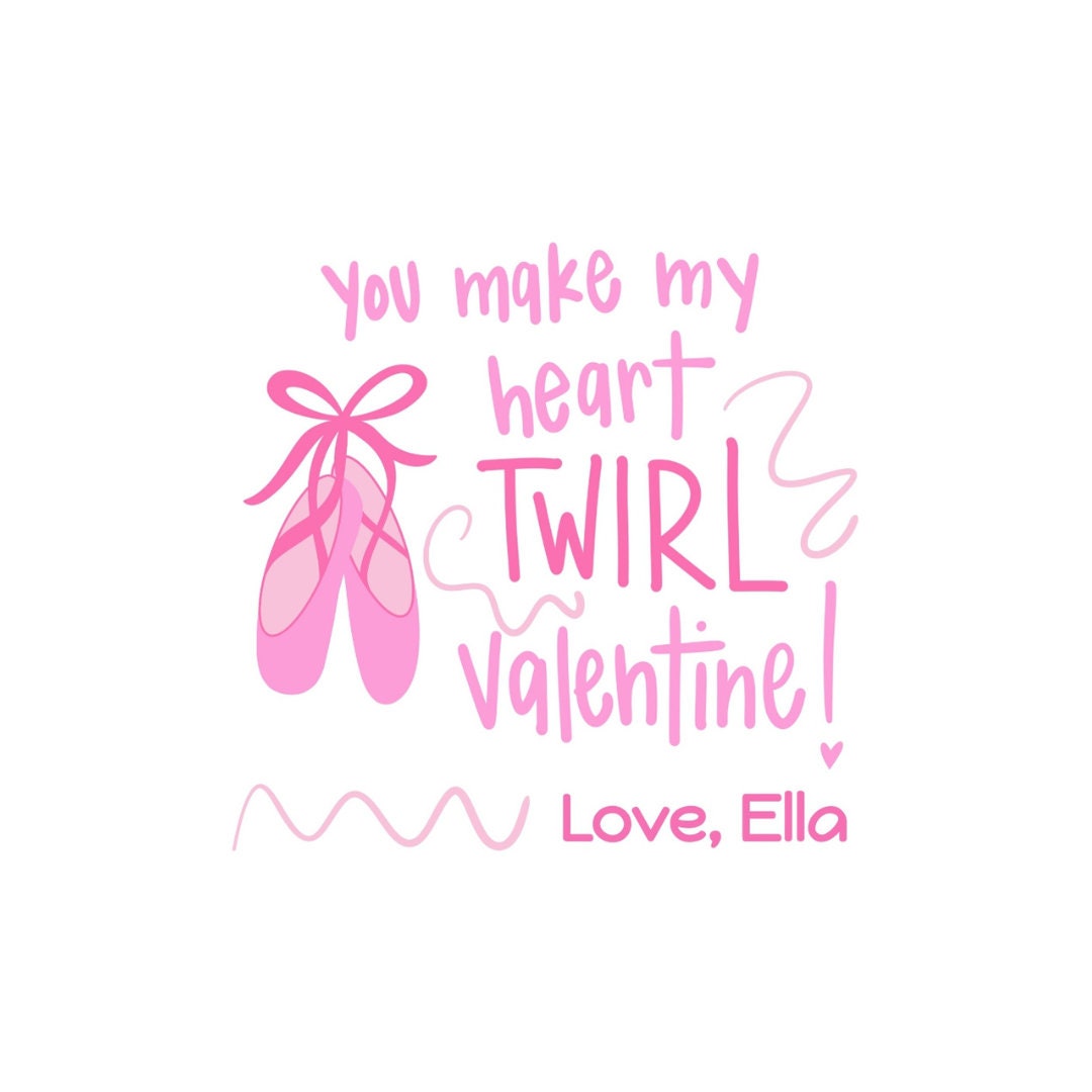 Valentines: Ballet - "you Make My Heart Twirl" Digital Download Pink ...