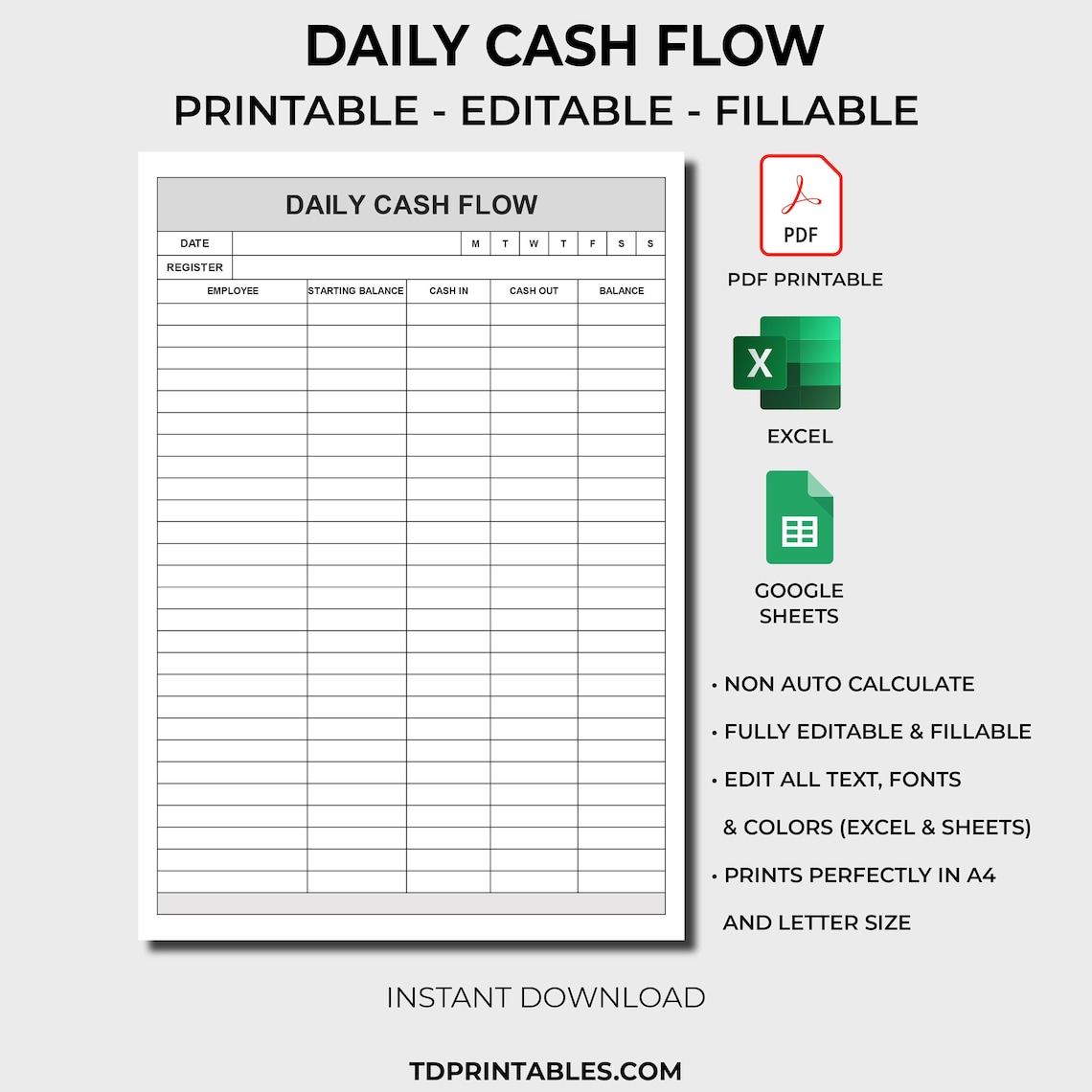Daily Cash Flow. Business Register in Out Closeout. Cash Log. Reconcile ...