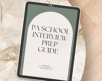 PA School Interview Prep Kit: Answer Guide, Questions, Email Templates ...