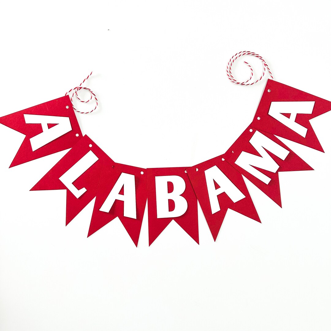 Alabama Banner Alabama Garland Alabama Decorations Alabama - Etsy