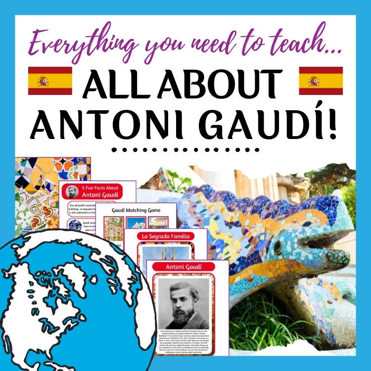 Antoni Gaudi Unit Study/ Spain Unit Study / SPAIN Europe Spanish Unit ...