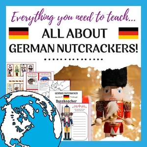 German Nutcracker Unit Study / Germany Unit Study / Christmas Activities for Kids / Nutcracker ...