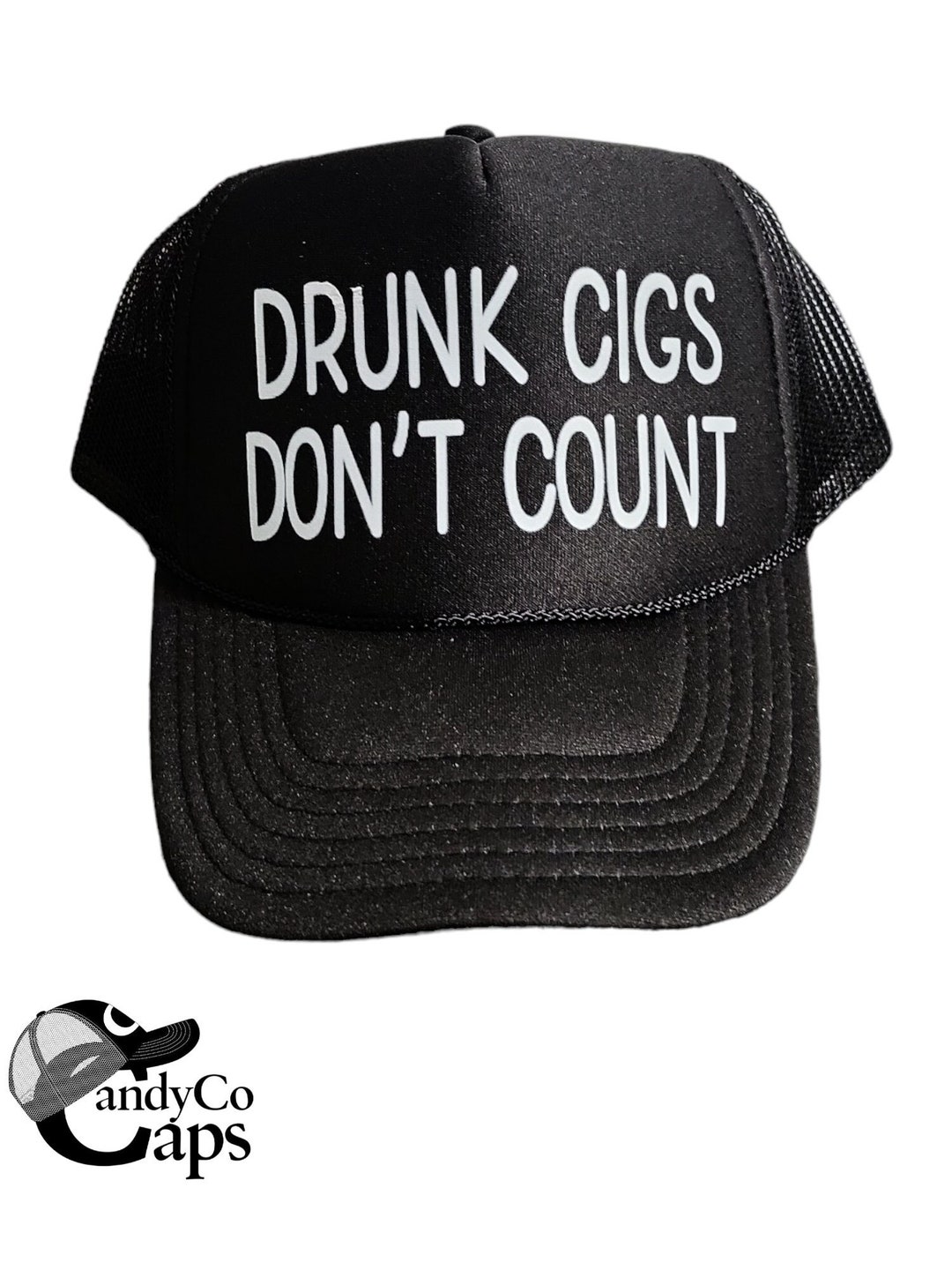 Drunk Cigs Don't Count Party Trucker Hat | Bachelorette Hat Summer ...