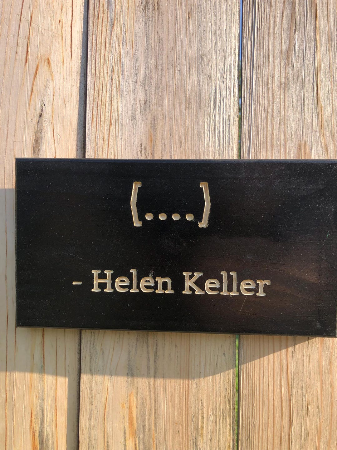 Helen Keller Sign 1" Thick. Painted Background With Natural Wood ...