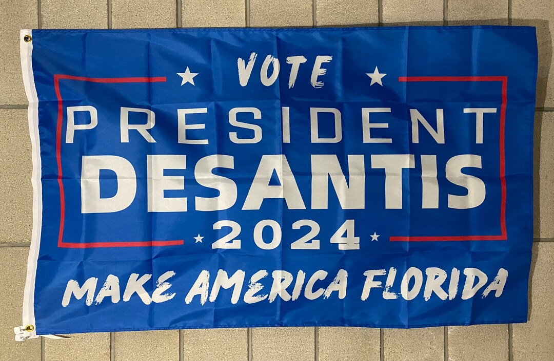 Ron Desantis 2024 Flag FREE SHIP Daddy Desantis President Trump ...