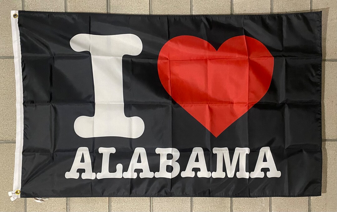I Love Alabama Flag FREE SHIP Dominate Motivate Work Hard Heart Home ...
