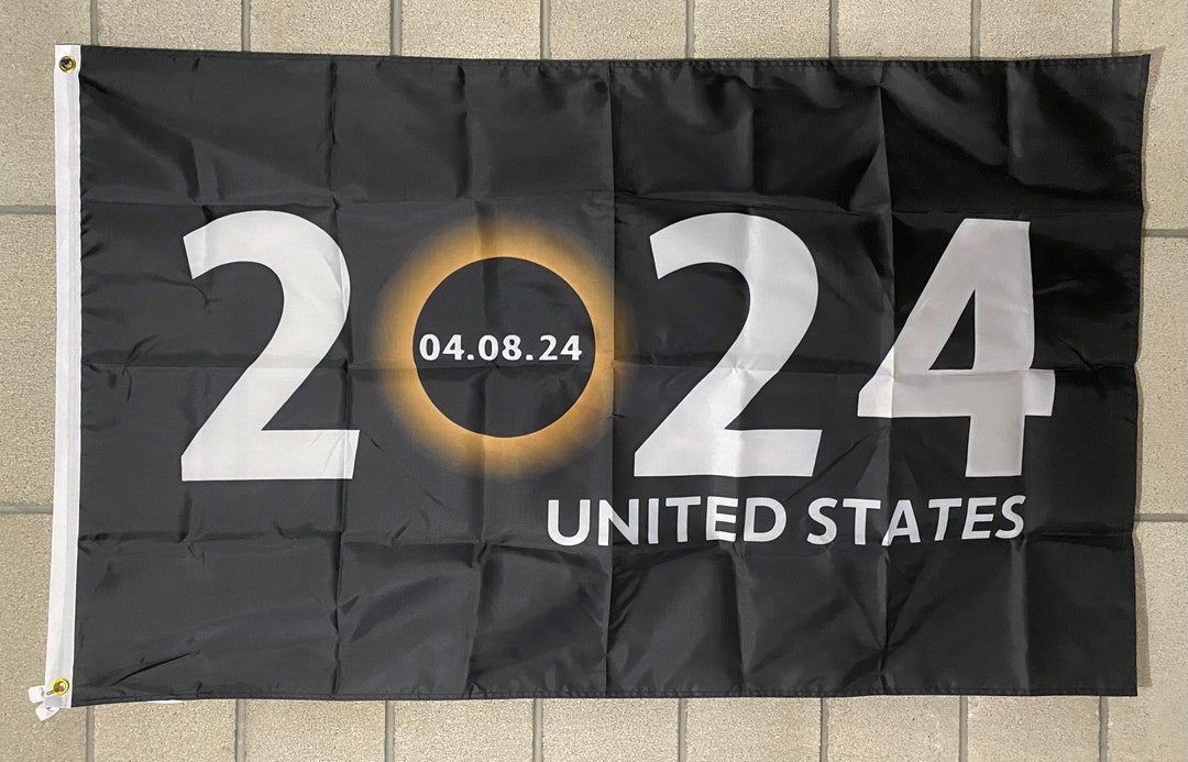 Total Solar Eclipse April 8th 2024 Flag FREE USA SHIPPING Totality ...