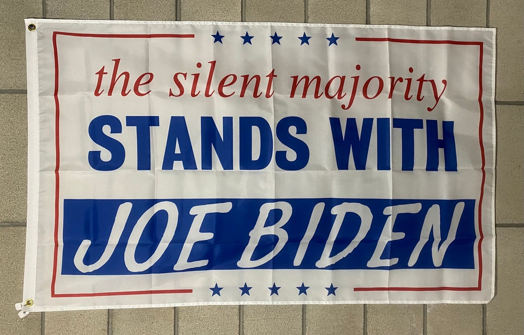Joe Biden Has the Silent Majority 2024 Flag FREE SHIP Kamala Harris ...