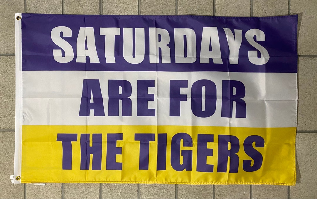 LSU Louisiana State Football Flag FREE SHIP Saturdays Are for the ...