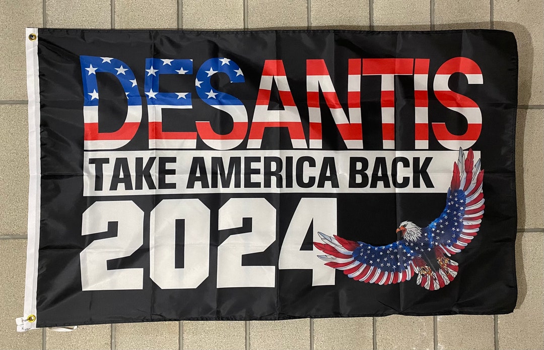 Ron Desantis 2024 Flag FREE SHIP Daddy Desantis President Trump ...