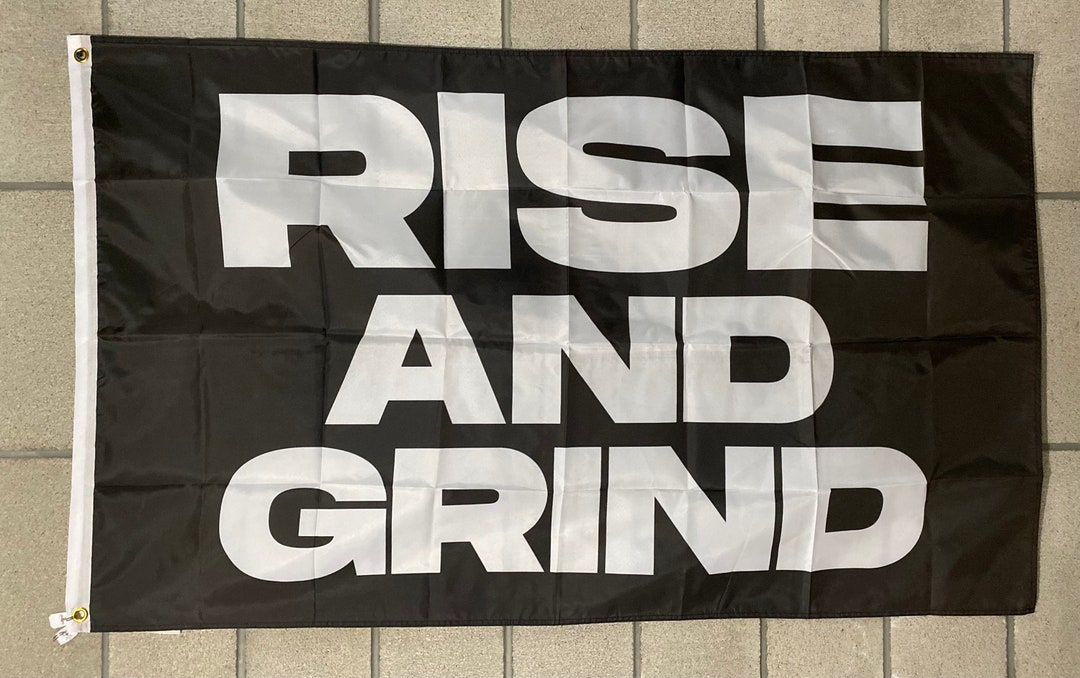 Gym Motivation Flag FREE SHIP Rise and Grind Train Lift Athlete Man ...