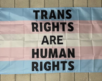 Transgender Rights Are Human Rights Flag FREE SHIP LGBTQ Pronouns Identify Trans Pride Equality ...