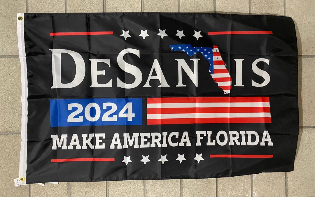 Ron Desantis 2024 Flag FREE SHIP Daddy Desantis President Trump ...