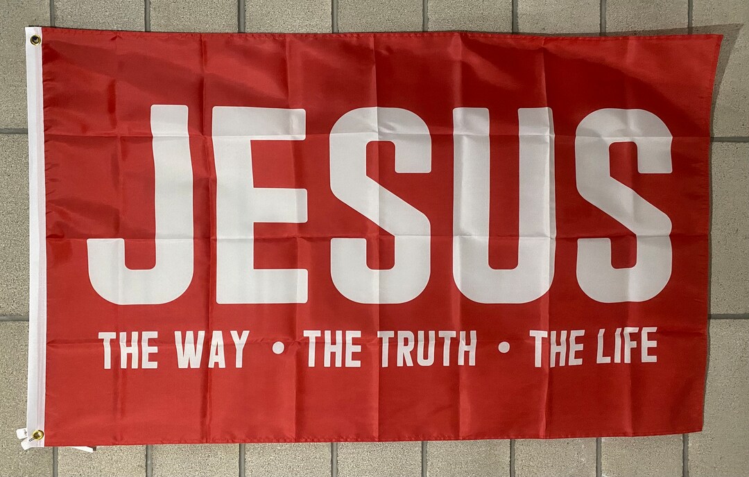 Jesus Flag FREE SHIP the Way the Truth the Life Freedom Peace Prayer ...