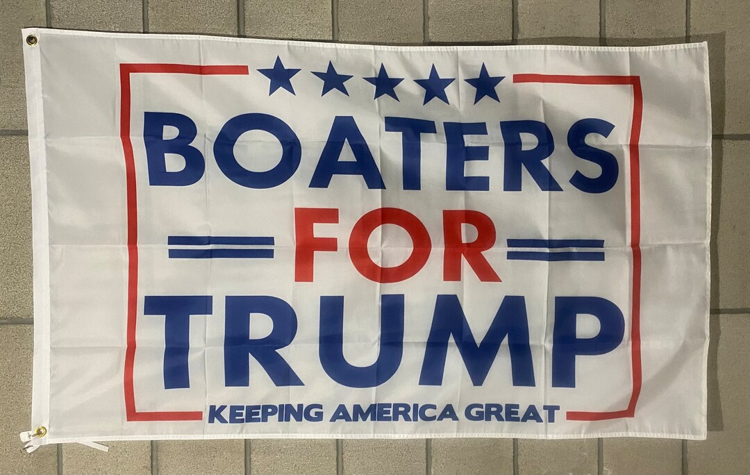 Boaters for Donald Trump Flag FREE SHIP Fish Lake Take America Back ...
