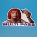 Leeloo Dallas Multipass Die Cut Sticker Fifth Element 90s Movie Quote ...