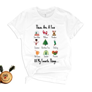 These Are A Few of My Favorite Things T-shirt, Holiday Doodles Shirt ...