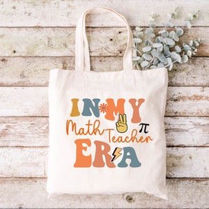 Math Teacher Era Tote Bag, Math Teacher Gift, Funny Teacher ...