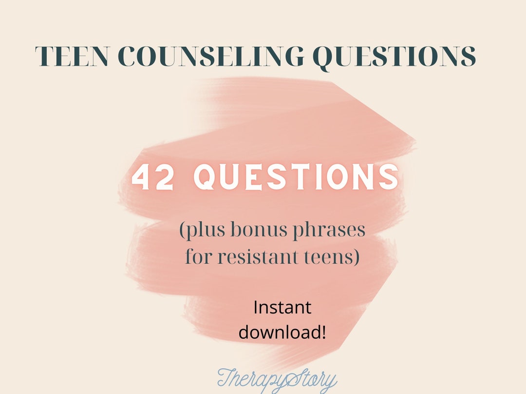 Teen Counseling Questions| 42 Questions Plus Bonus Phrases| PDF ...