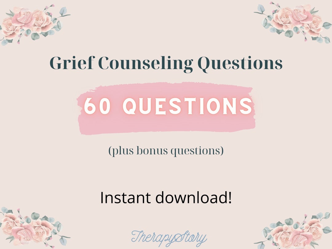 Grief Therapy Questions | 60 Plus Questions | PDF Download | Letter ...