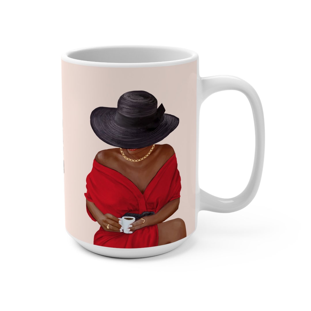 Classy Mug for Chic Black Women Classy Coffee Mug 15 Oz Unique Gift for ...