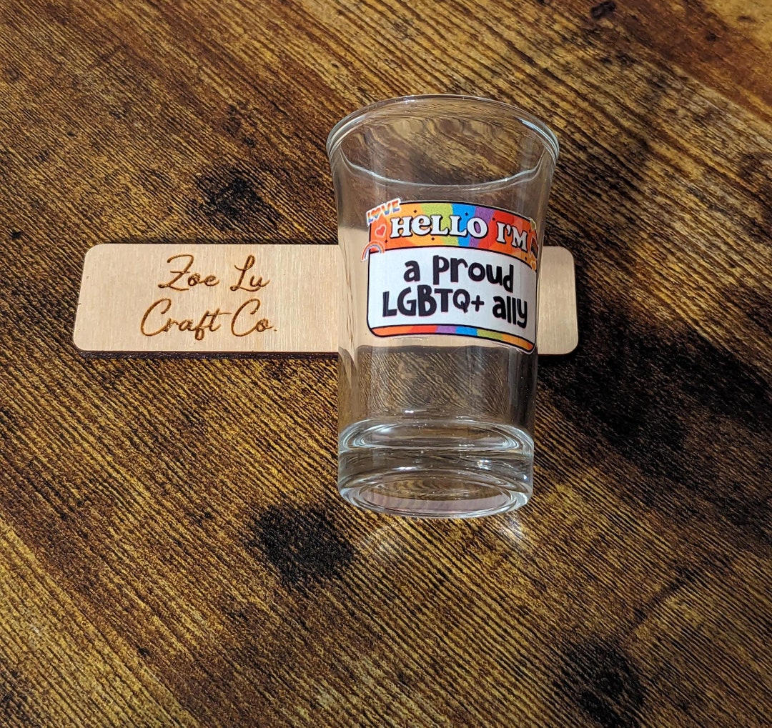 LGBTQ Ally Pride Shot Glass - Etsy