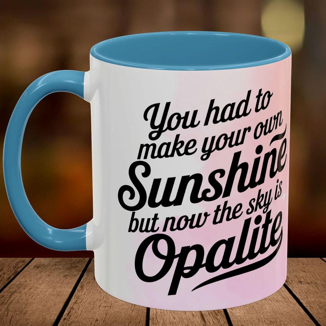 Opalite Lyric Coffee Mug: Showgirl Era Song Quote, Music Lover Gift - Etsy
