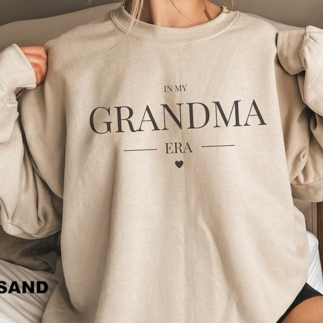 In My Grandma Era Sweatshirt, in My Grandma Era Crewneck, Grandma Era ...