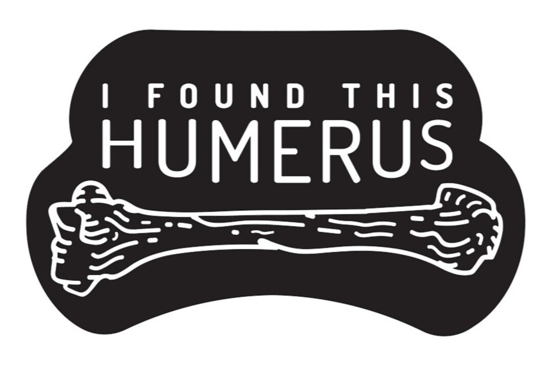 I Found This Humerus SVG File, Instant Download - Etsy