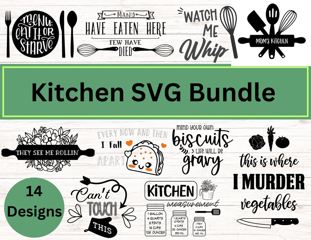 Food and Kitchen Phrases SVG Bundle - Etsy
