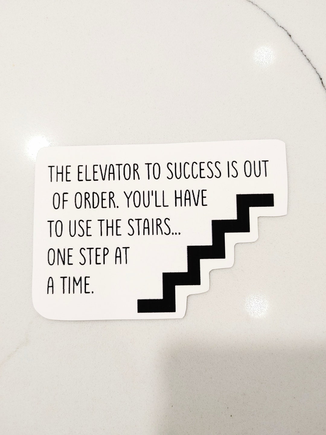 The Elevator to Success is Out of Order Sticker Sarcastic - Etsy