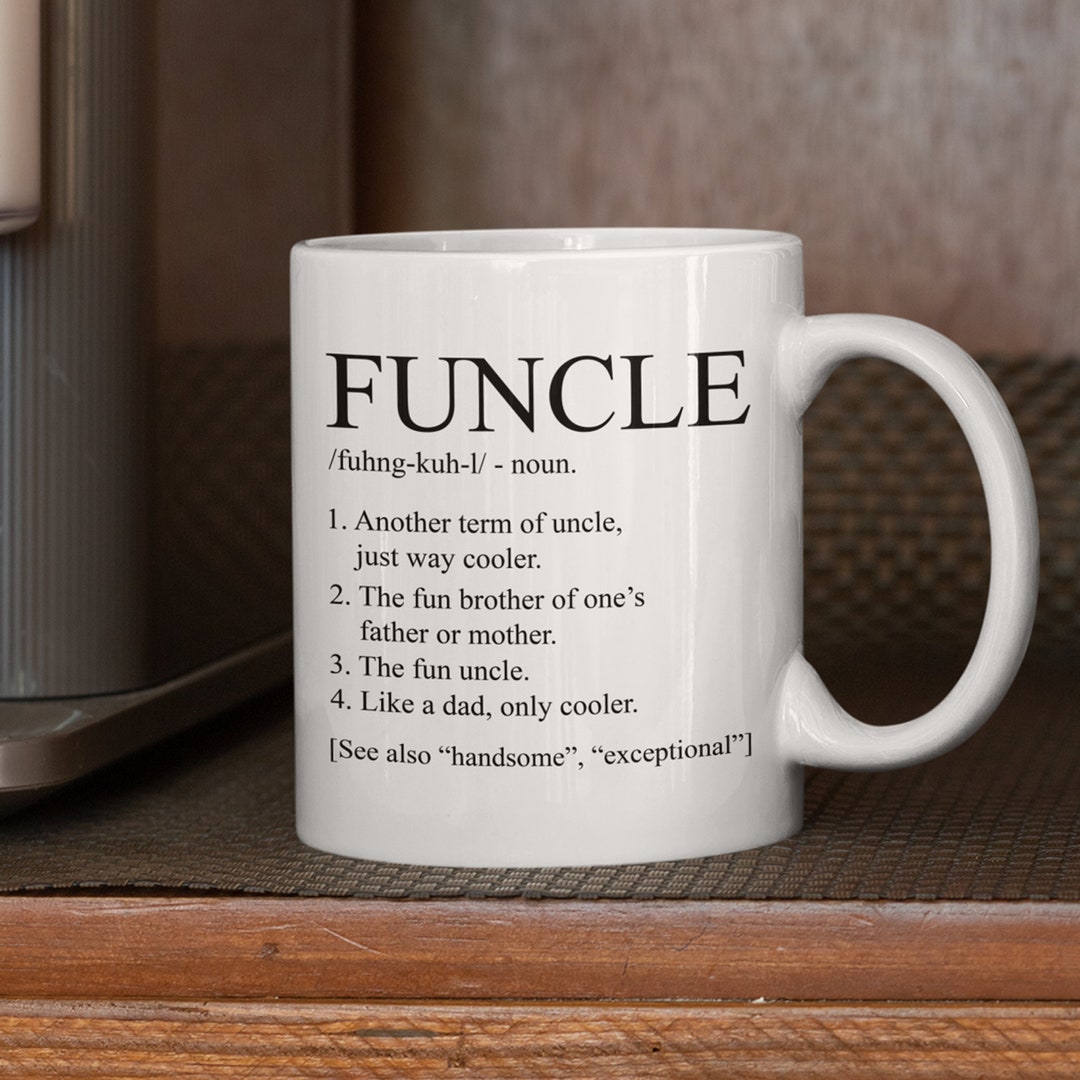 FUNCLE Coffee Mug | Uncle Mug | Funcle Like a Dad Gift | Best Uncle ...