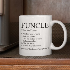 FUNCLE Coffee Mug | Uncle Mug | Funcle Like a Dad Gift | Best Uncle ...